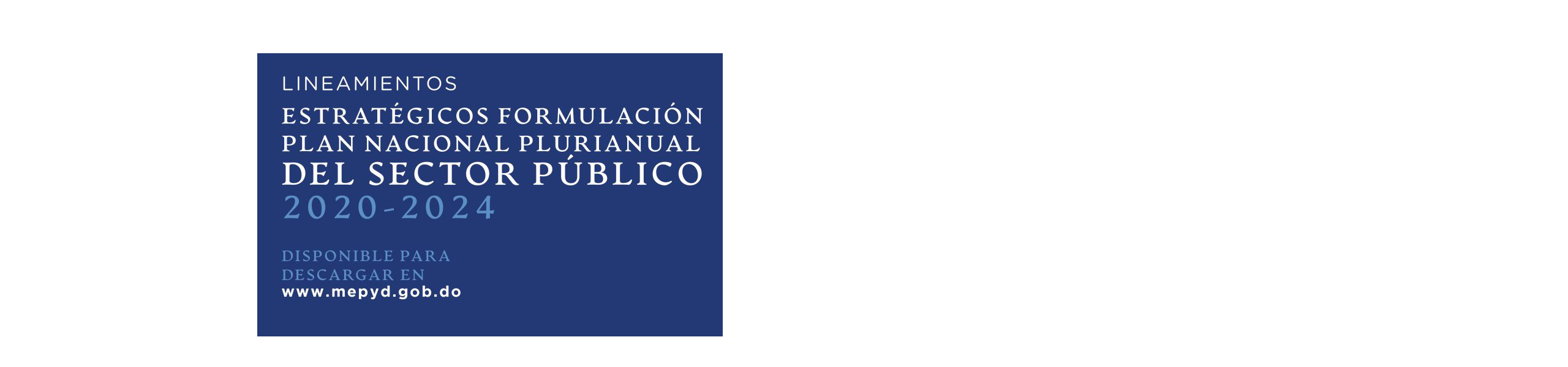 Ministerio de Economía, Planificación y Desarrollo (MEPyD)